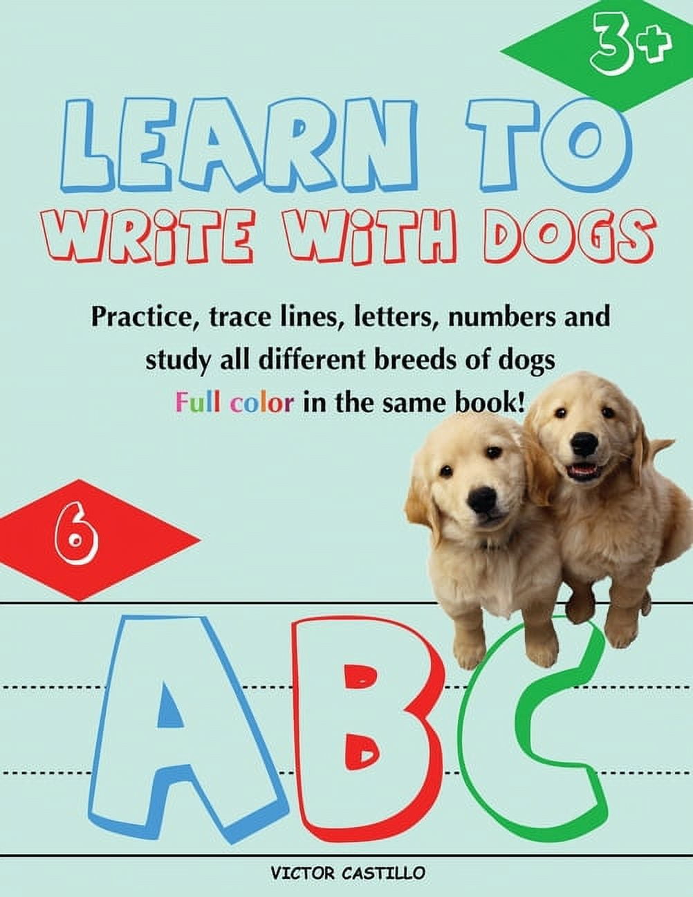 Education Learning with Dogs: Learn to Write with Dogs Workbook ...