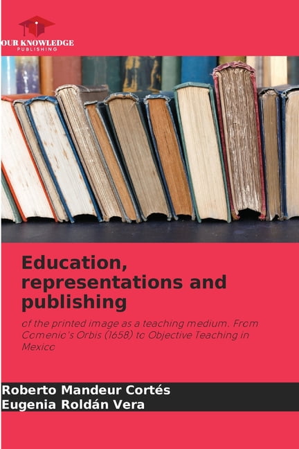Education, representations and publishing, (Paperback) - Walmart.com