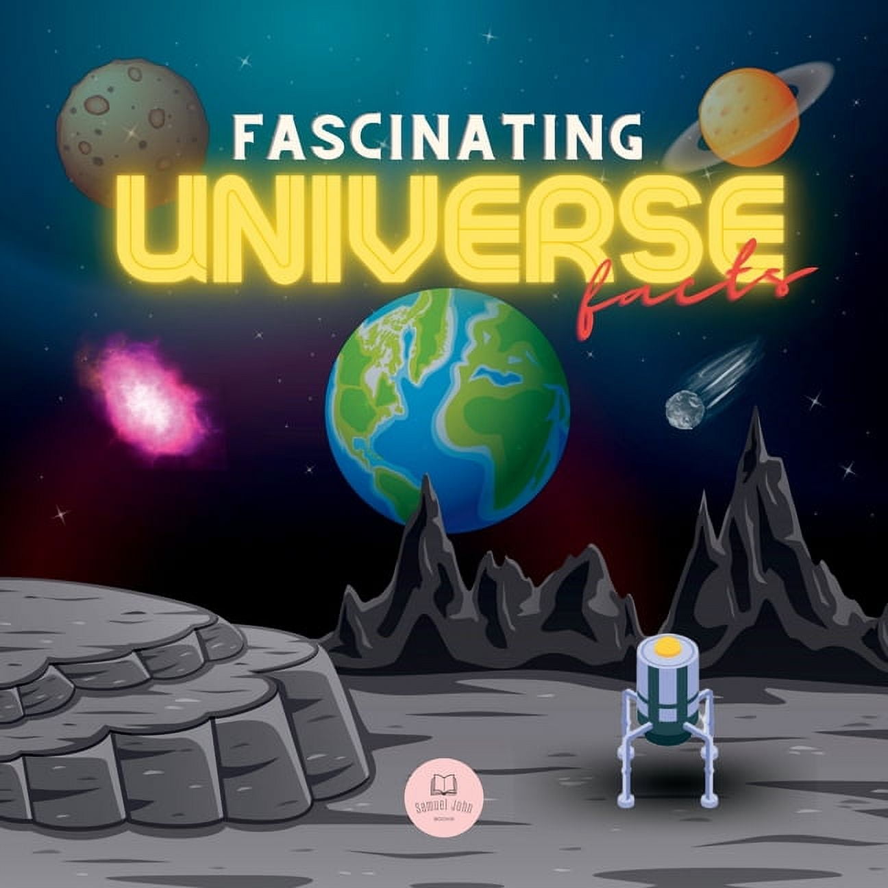Educational Books for Kids Fascinating Universe Facts for Kids: Learn ...