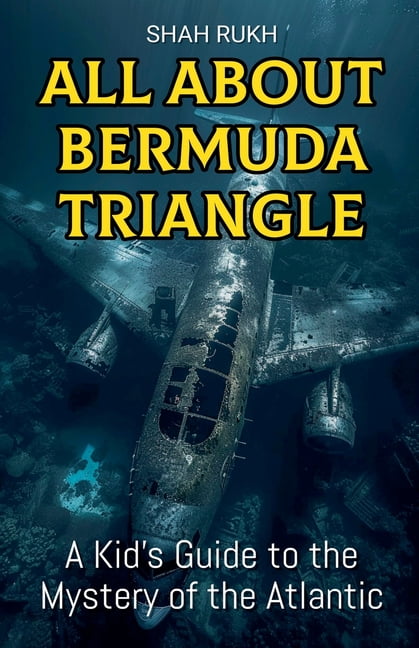 Educational Books for Kids All About Bermuda Triangle: A Kid's Guide to ...