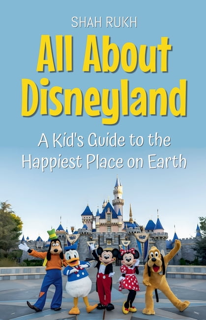Educational Books for Kids All About Disneyland: A Kid's Guide to the ...