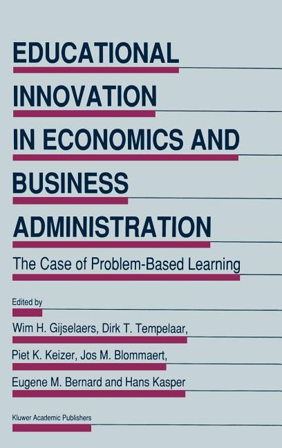 Educational Innovation in Economics and Business: Educational Innovation in Economics and ...