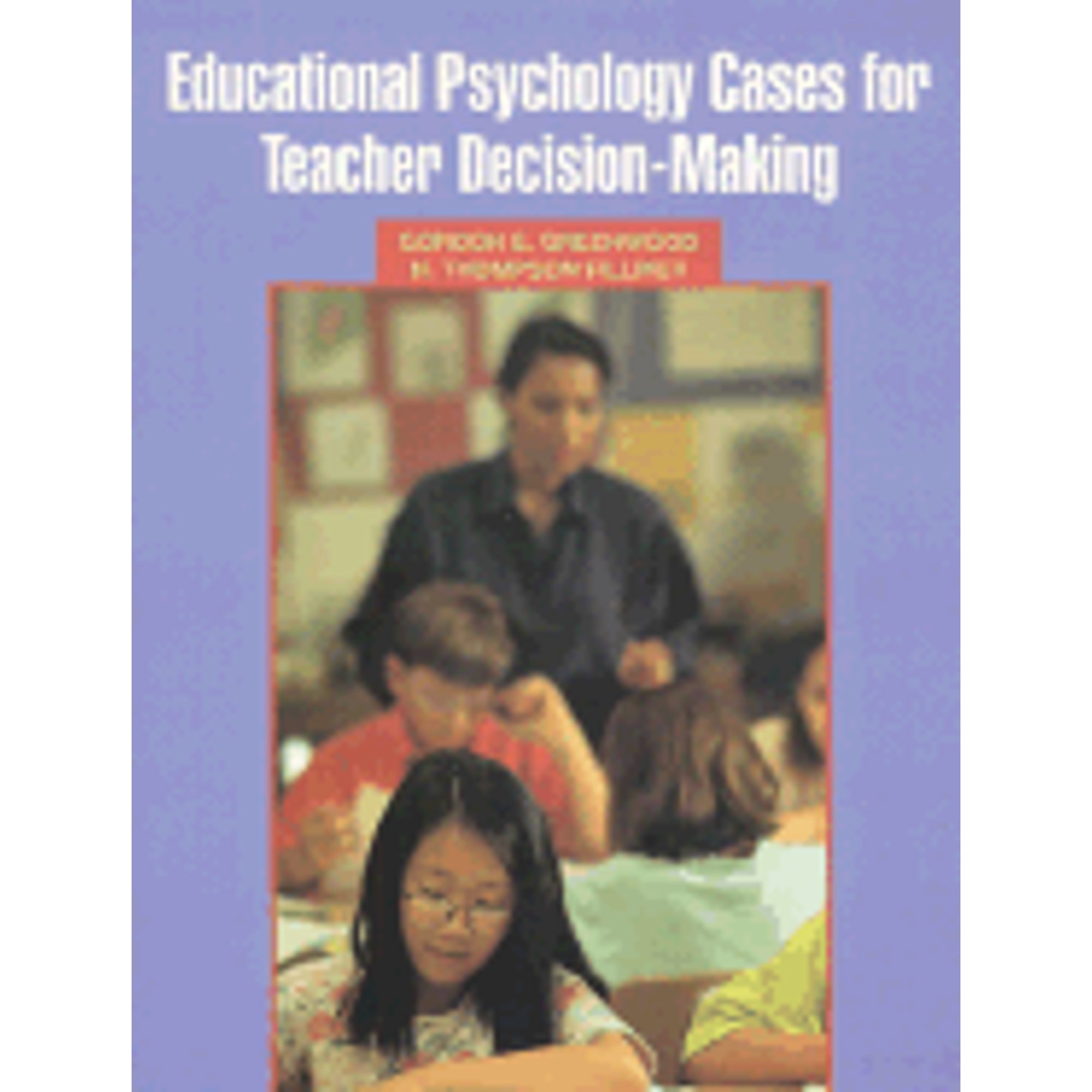 Pre-Owned Educational Psychology Cases for Teacher Decision-Making ...