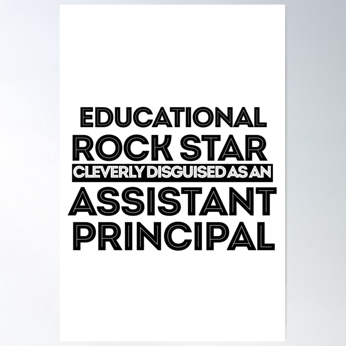 Educational Rock Star Cleverly Disguised As An Assistant Principal ...