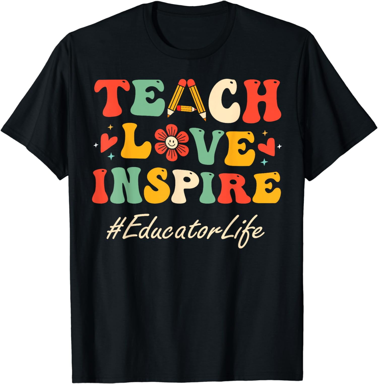 Educator Teach Love Inspire Women Groovy Bach to School T-Shirt ...