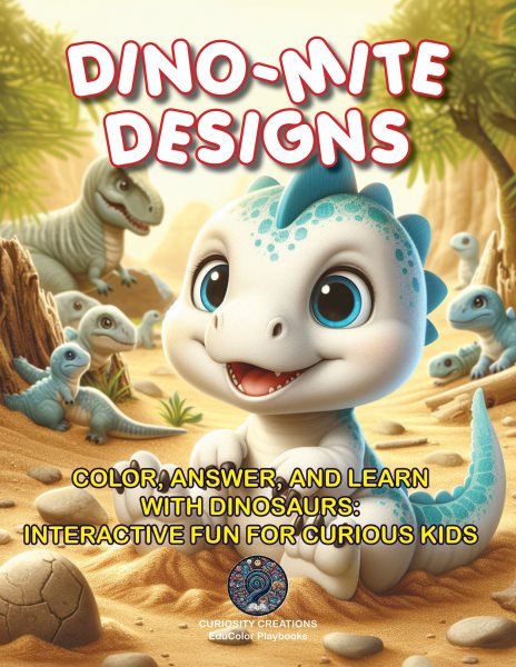 Pre-Owned Educolor Playbooks Dino-Mite Designs: Color, Answer, and ...