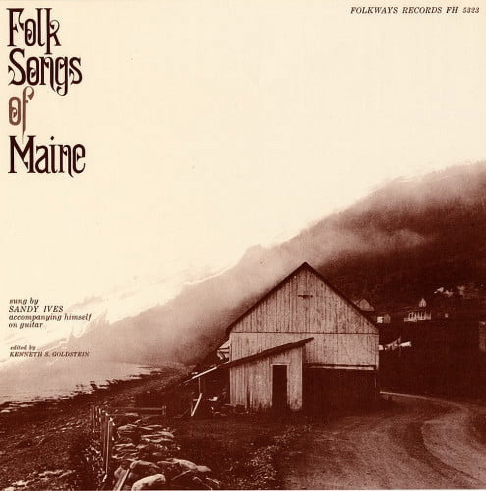 Edward Ives - Folk Songs of Maine - Music & Performance - CD - Walmart.com