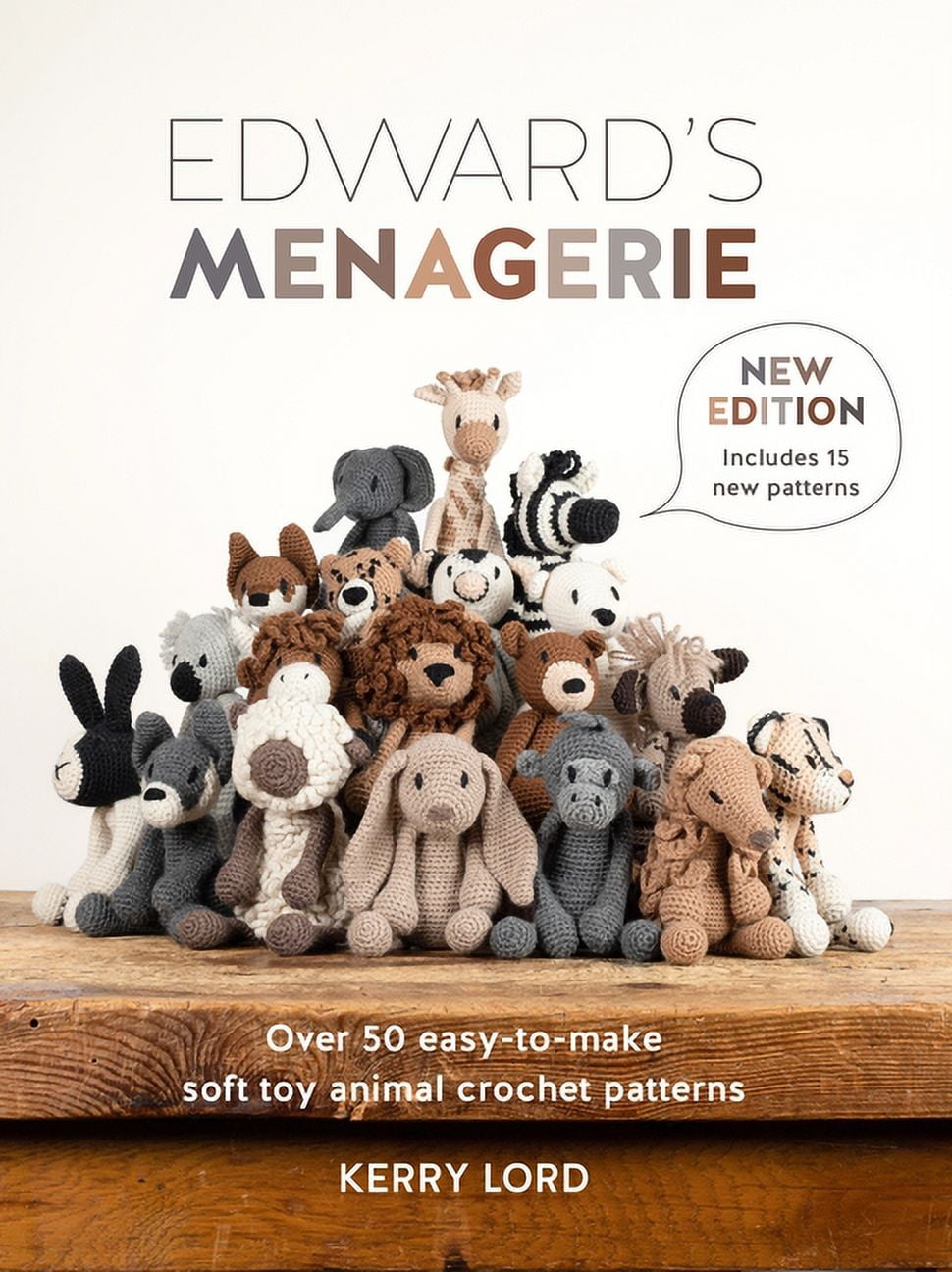 Edward's Menagerie New Edition: Over 50 easy-to-make soft toy animal ...