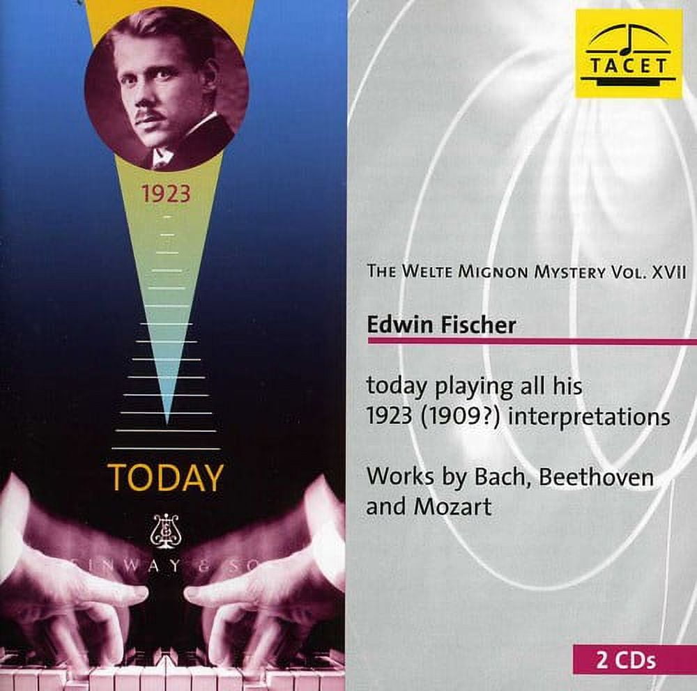 Edwin Fischer - Welte-Mignon Mystery 17: Edwin Fischer - Music ...