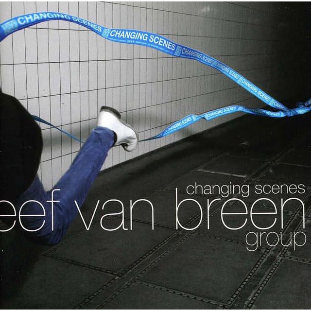 Eef Van Breen - Changing Scenes - Music & Performance - CD - Walmart ...
