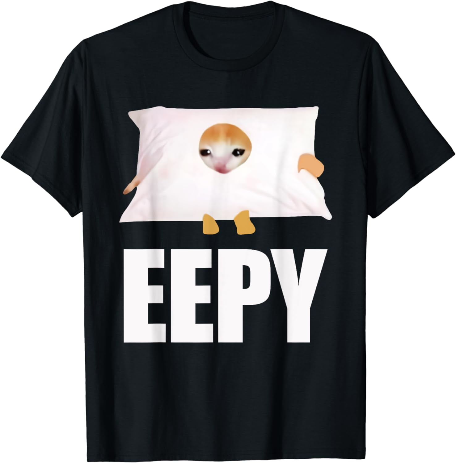 Eepy Funny Cat Meme Eepy Cat Saying T-Shirt - Walmart.com