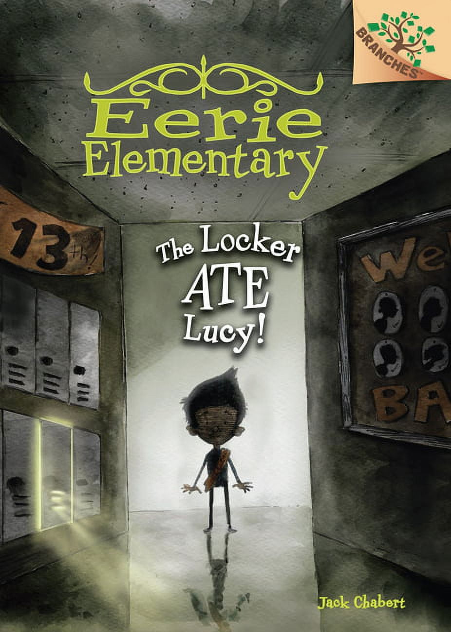 The Locker Ate Lucy! (Eerie Elementary. Scholastic Branches) - Walmart.com