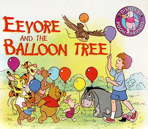 Pre-Owned Eeyore And The Balloon Tree (Hardcover) 0717284433 ...