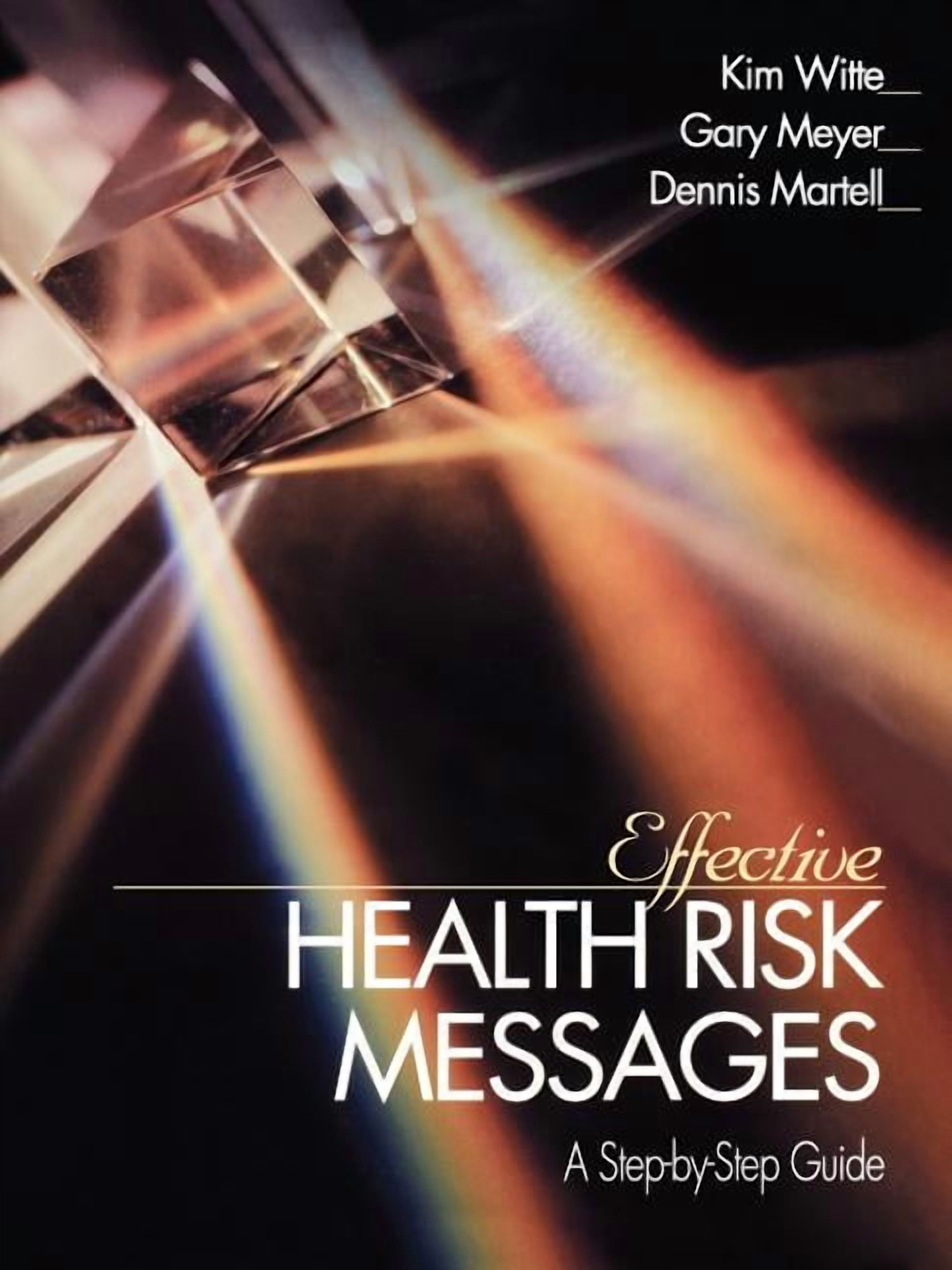 Effective Health Risk Messages: A Step-By-Step Guide, (Paperback ...