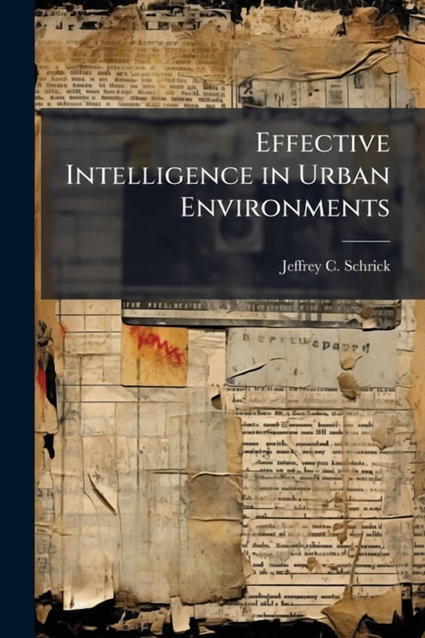 Effective Intelligence in Urban Environments, (Paperback) - Walmart.com