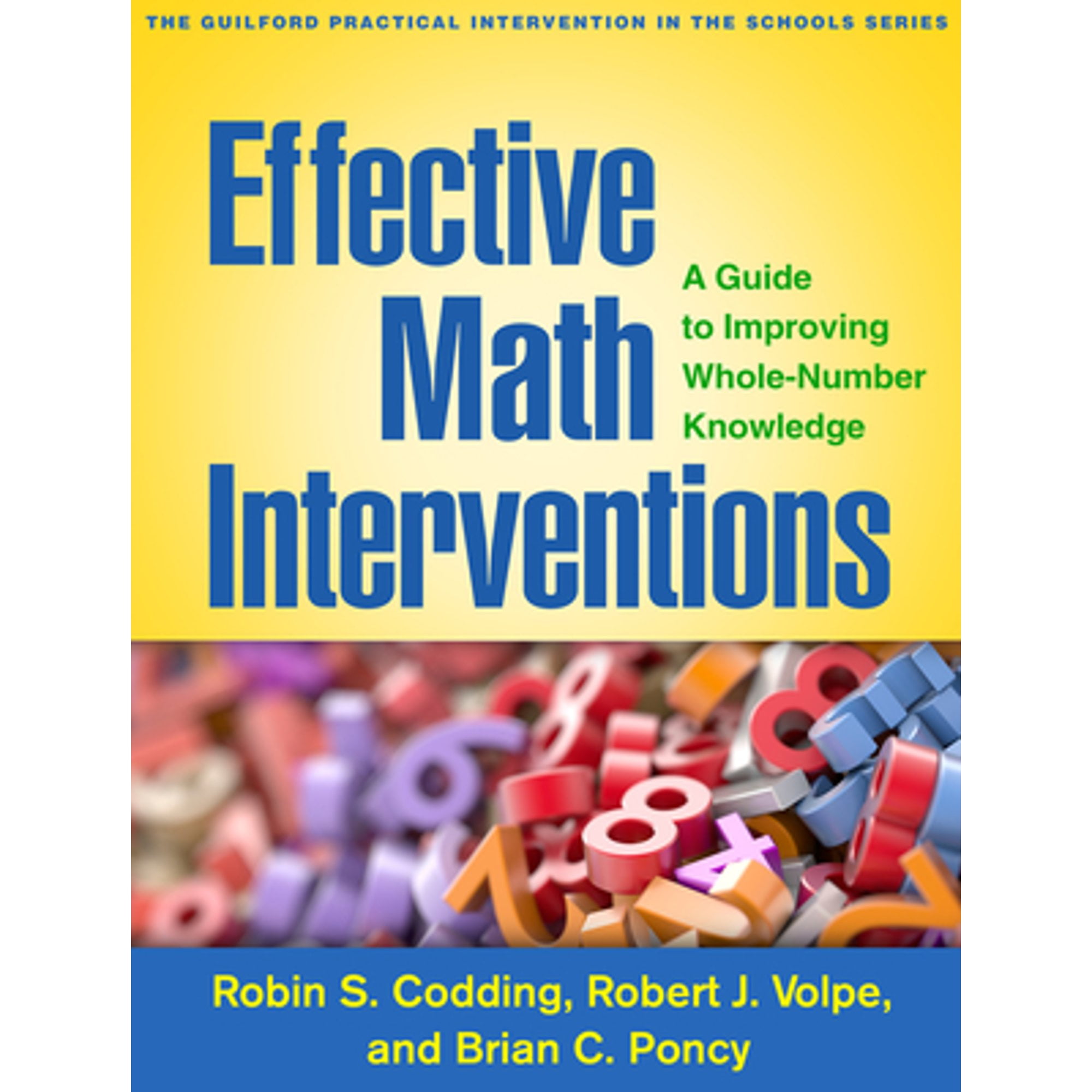 Pre-Owned Effective Math Interventions: A Guide to Improving Whole ...