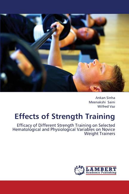 Effects of Strength Training (Paperback) - Walmart.com