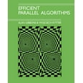 Efficient Parallel Algorithms, (Paperback) - Walmart.com