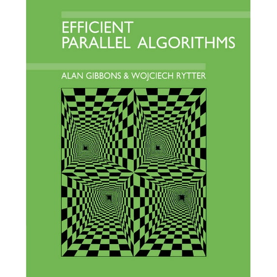 Efficient Parallel Algorithms, (Paperback) - Walmart.com