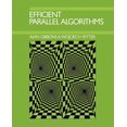 Efficient Parallel Algorithms (Paperback) - Walmart.com