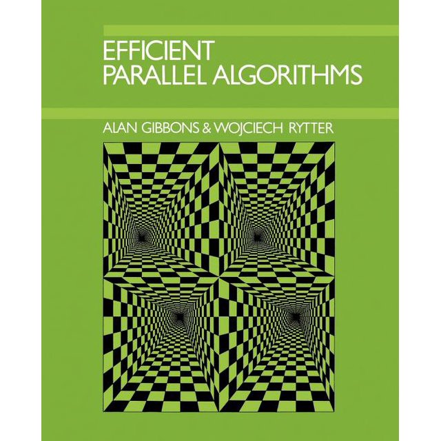 Efficient Parallel Algorithms Paperback 7590