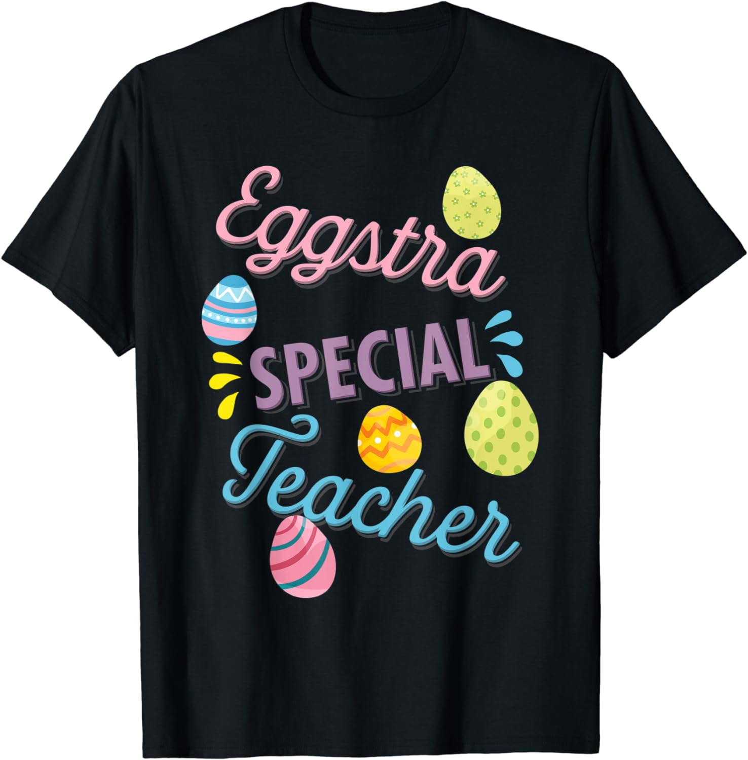 Eggstra Special Teacher Funny Easter Egg Hunt Gift T-Shirt - Walmart.com
