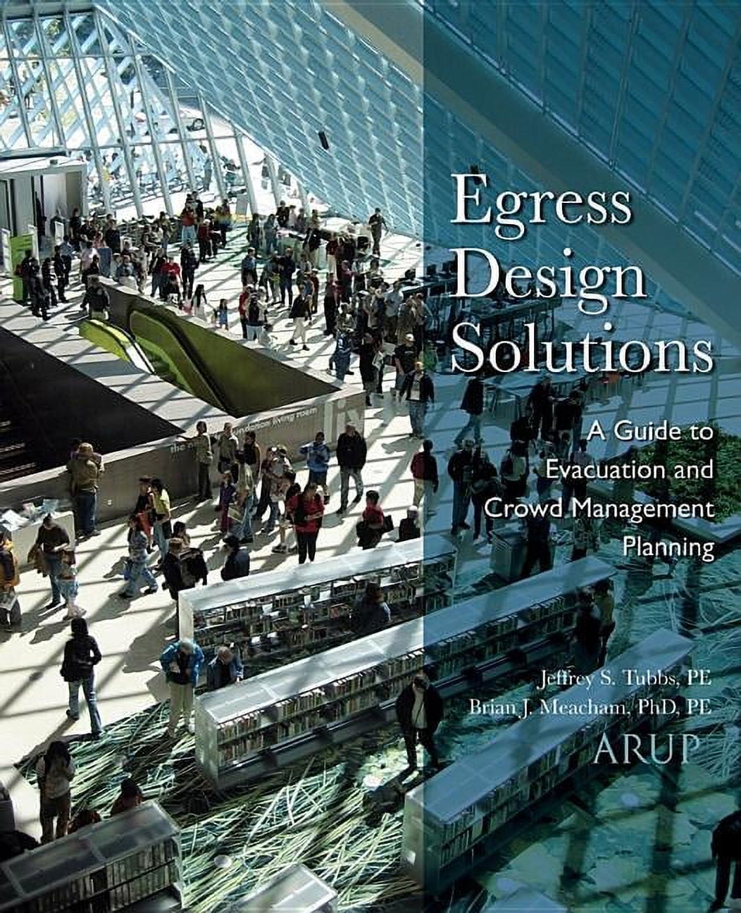 Egress Design Solutions: A Guide to Evacuation and Crowd Management ...