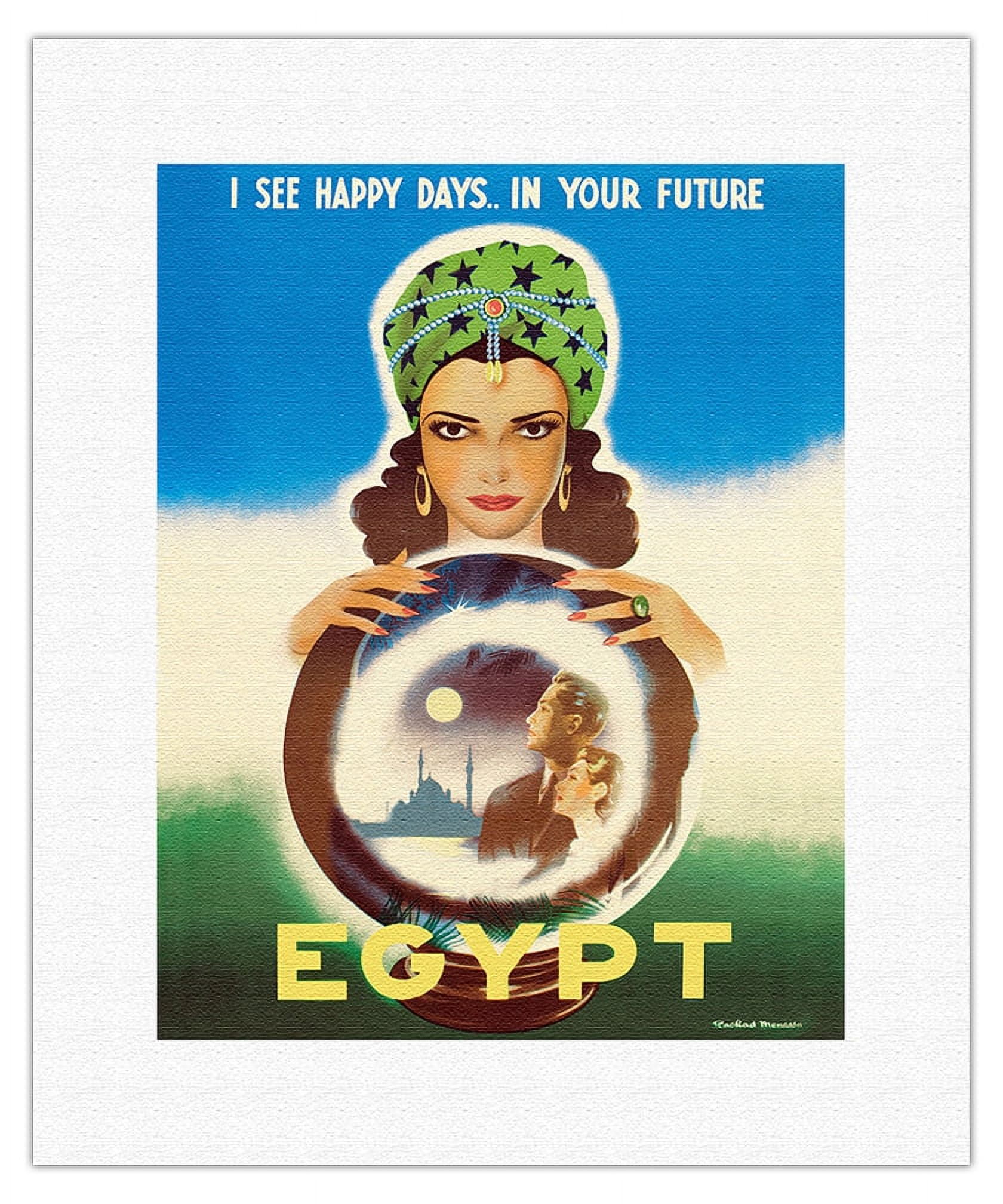 Egypt - I See Happy Days... in Your Future - Egyptian Fortune Teller - Vintage Travel Poster by ...
