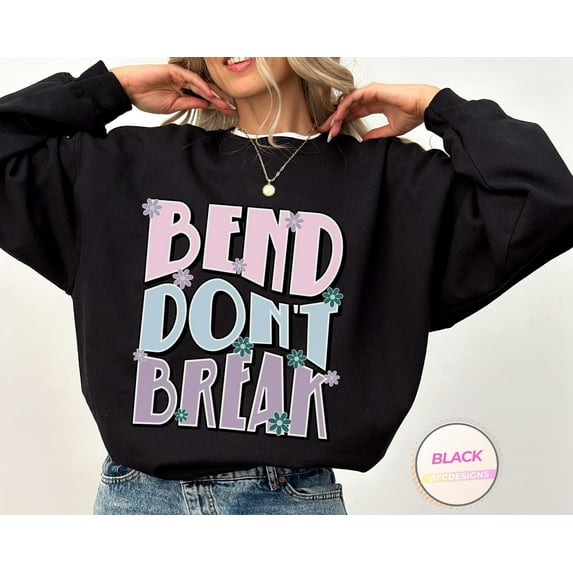 Ehlers Danlos Funny Bend Don't Break Sweatshirt Ehlers-Danlos Syndrome ...