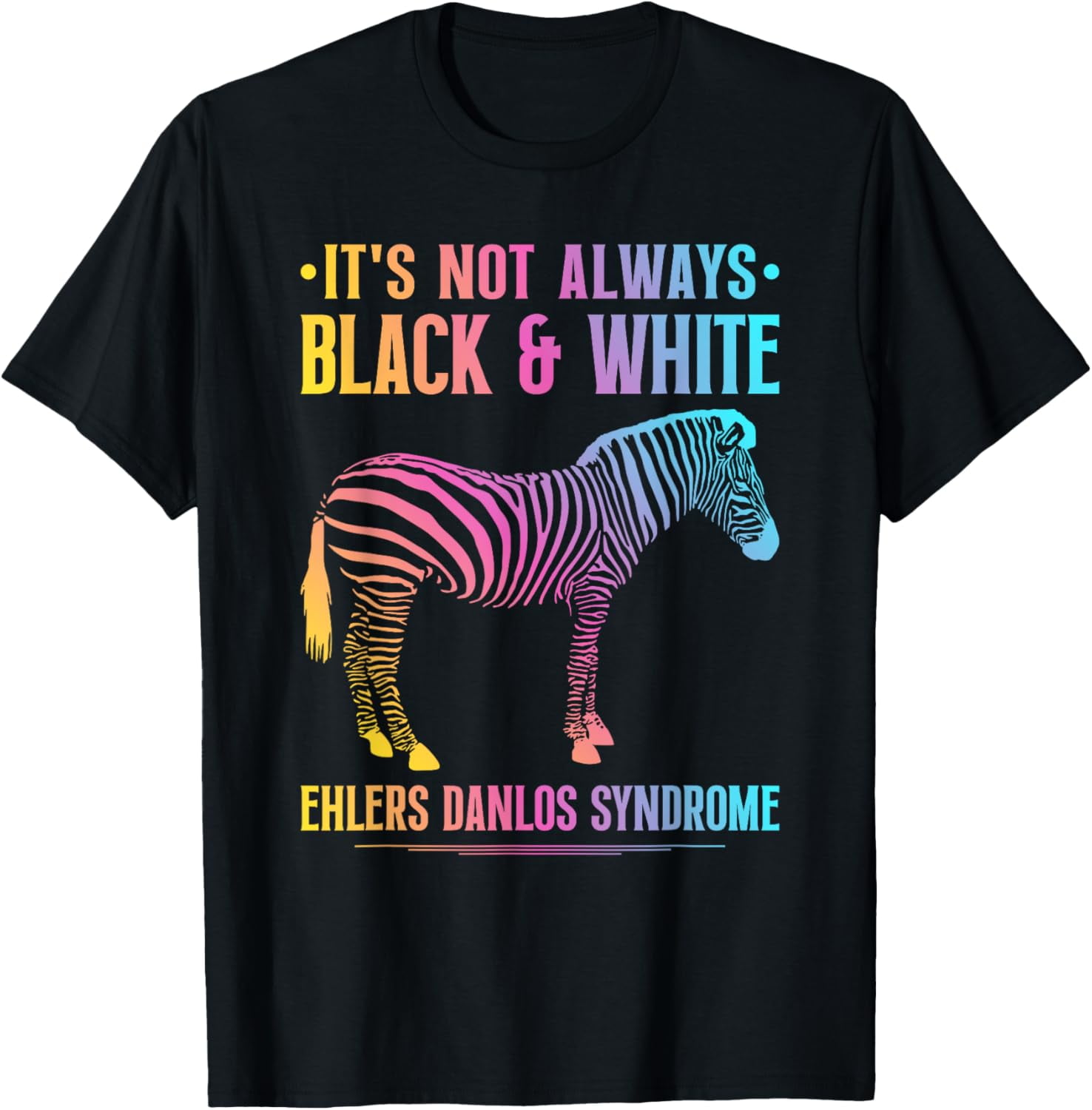 Ehlers Danlos Syndrome Black And White EDS Zebra T-Shirt - Walmart.com