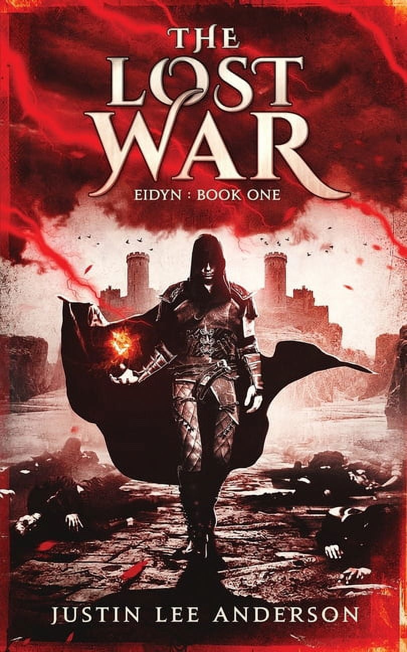 The Lost War: Eidyn Book One Paperback 1527244547 9781527244542 Justin ...