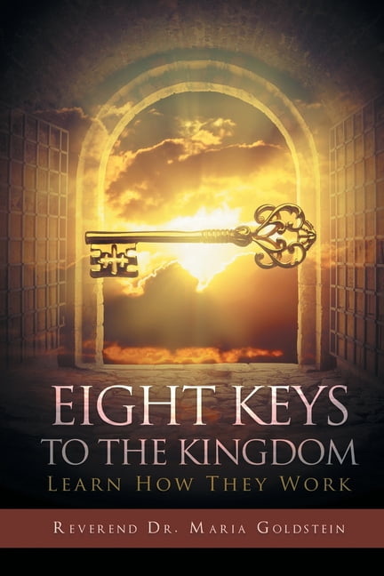 Eight Keys to the Kingdom: Learn How They Work, (Paperback) - Walmart.com