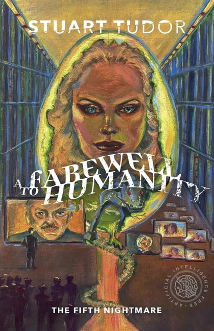 Eight Nightmares A Farewell to Humanity: The Fifth Nightmare, Book 5 ...