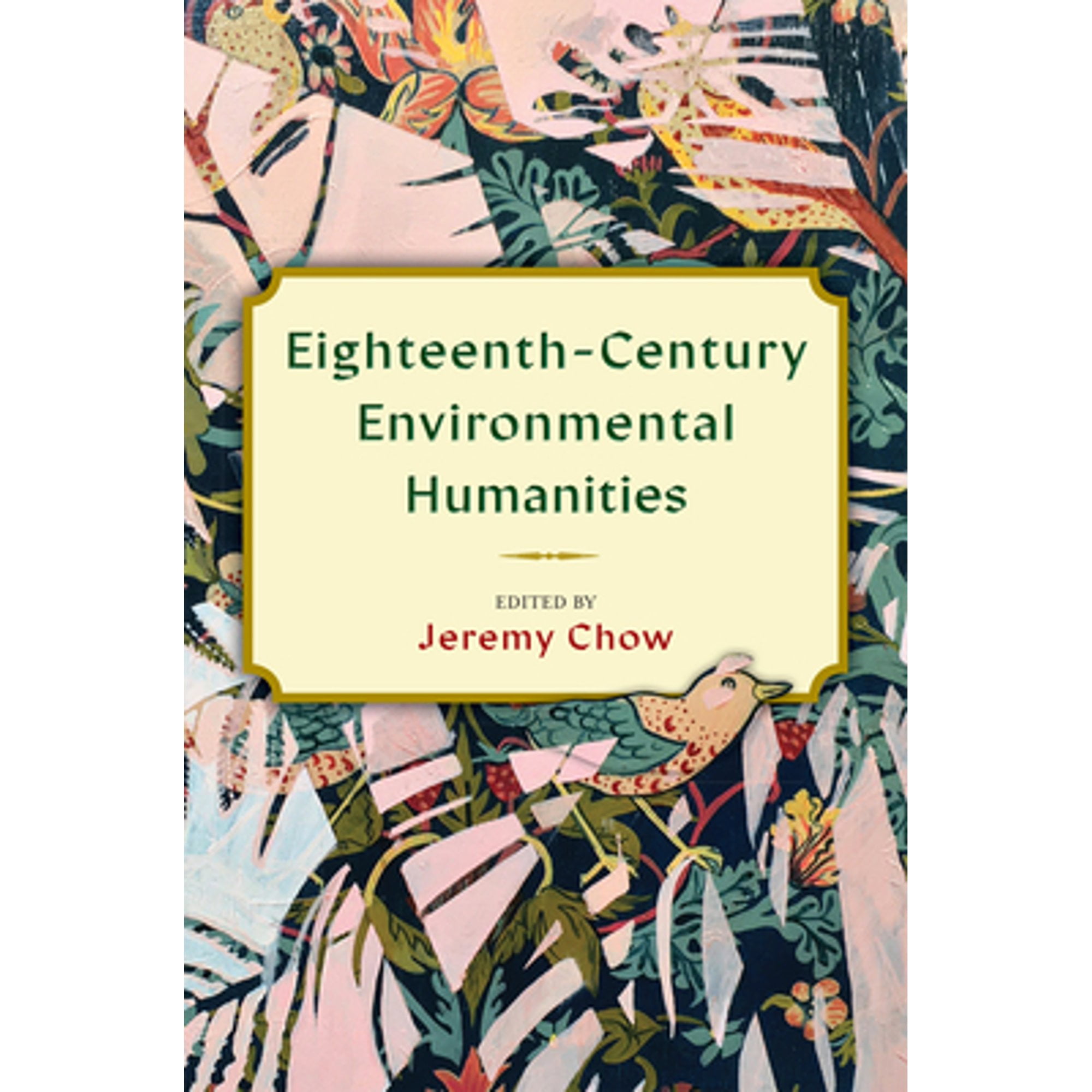 Pre-Owned Eighteenth-Century Environmental Humanities (Paperback ...
