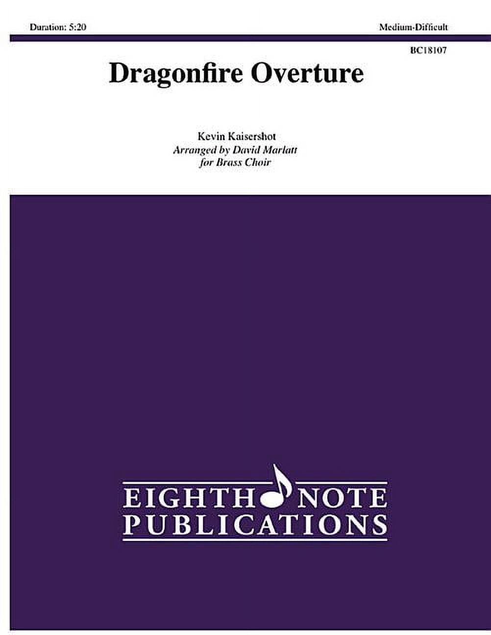 Eighth Note Publications: Dragonfire Overture: Score & Parts (Paperback) - Walmart.com