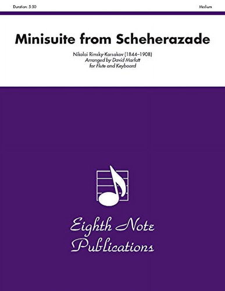 Eighth Note Publications: Minisuite from Scheherazade: Flute and ...