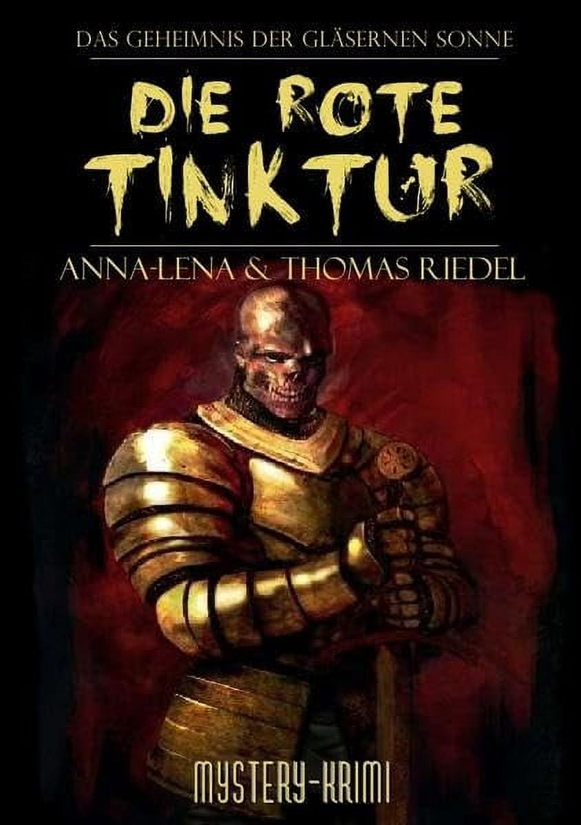 Ein Fall für Blake & McGinnis: Die rote Tinktur: Das Geheimnis der g Thomas Riedel (Paperback ...