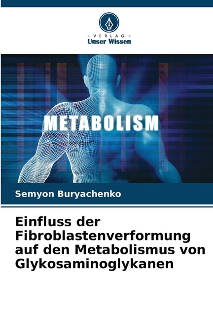 Einfluss der Fibroblastenverformung auf den Metabolismus von ...
