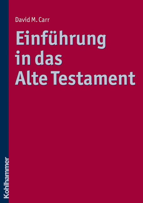 Einfuhrung in das Alte Testament: Biblische Texte - imperiale Kontexte ...
