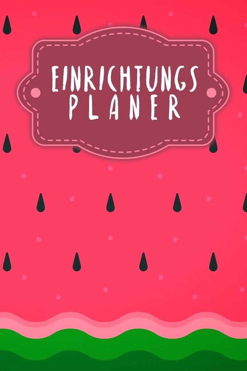 Einrichtungsplaner: Praktischer Planer mit Terminübersicht und viel Platz für Ideen und Skizzen ...