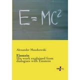 Einstein: His work explained from dialogues with Einstein, (Paperback ...