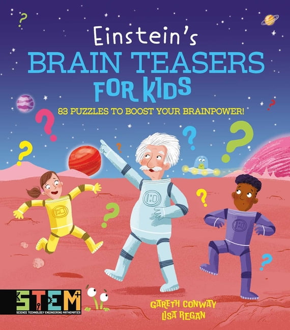 Einstein's Brain Teasers for Kids: 83 Puzzles to Boost Your Brainpower ...