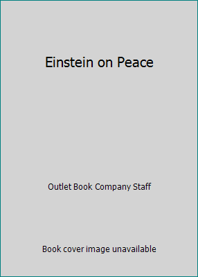 Pre-Owned Einstein on Peace (Hardcover) 0517345803 9780517345801 ...