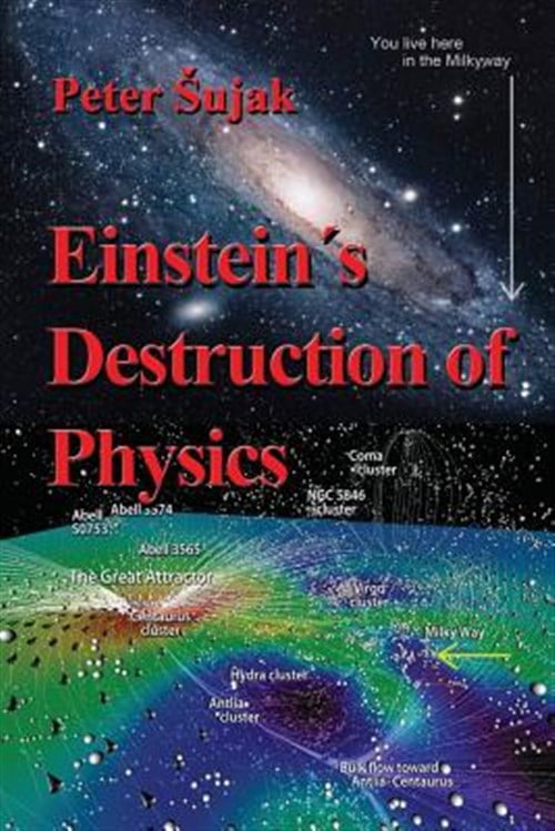 Einstein's Destruction of Physics - Walmart.com