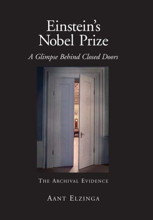 Pre-Owned Einstein's Nobel Prize : A Glimpse Behind Closed Doors: The ...