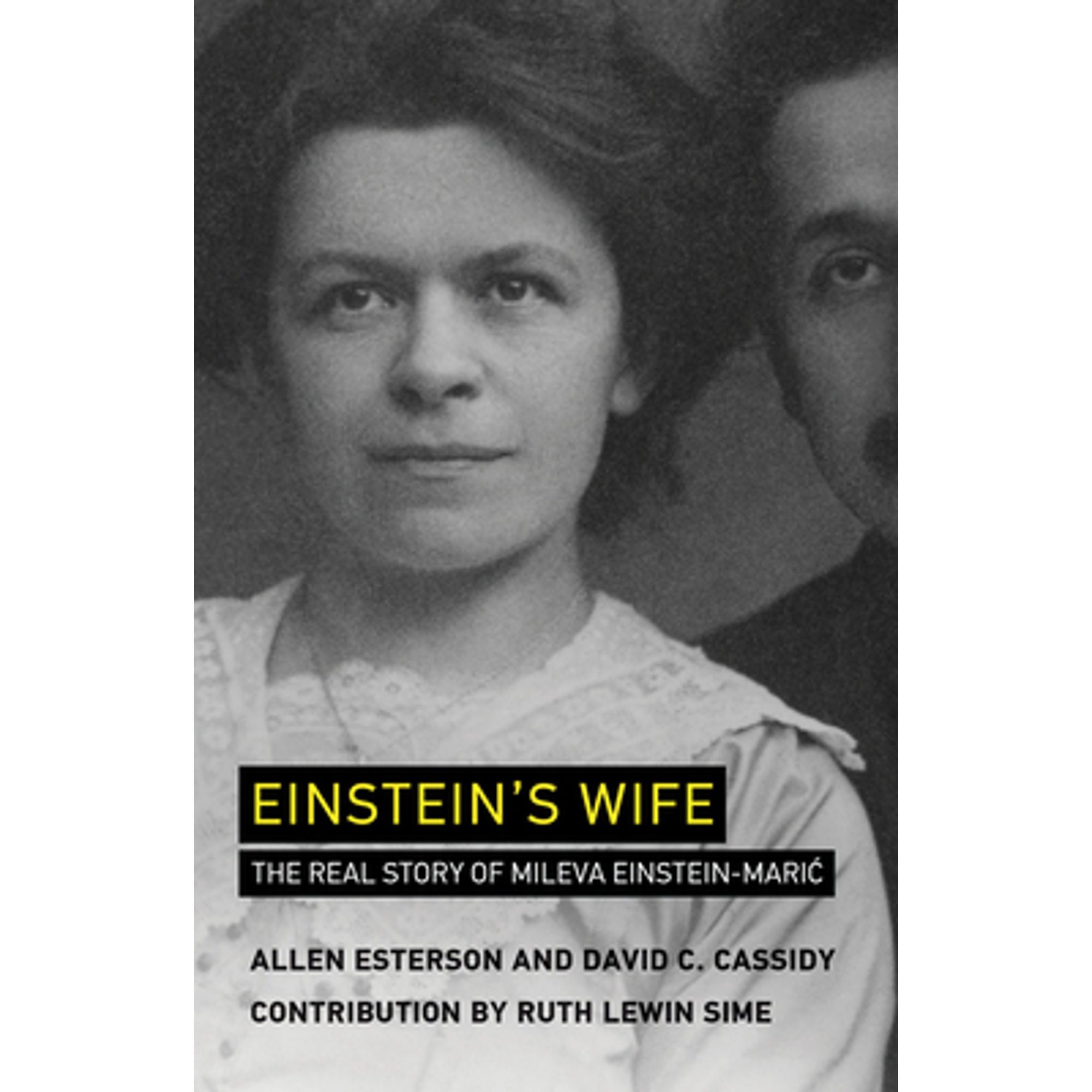 Pre-Owned Einstein's Wife : The Real Story of Mileva Einstein-Maric ...