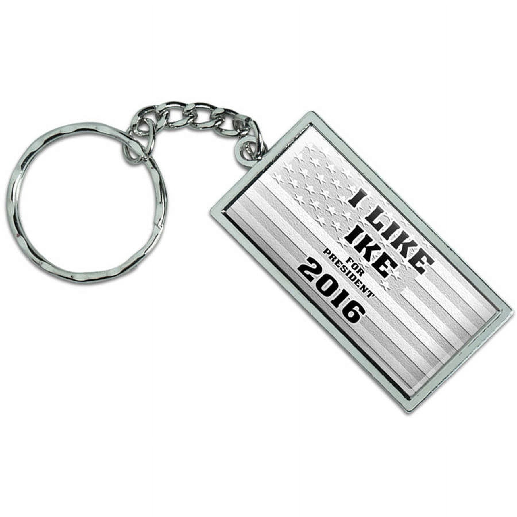 Eisenhower I Like Ike For President 2016 Election Metal Keychain Key ...