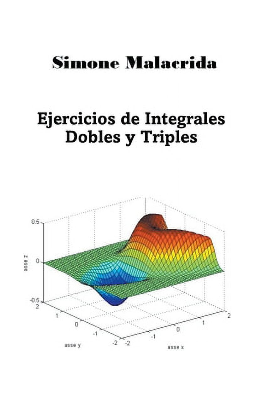 Ejercicios de Integrales Dobles y Triples - Walmart.com
