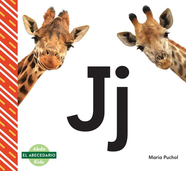 El Abecedario (Alphabet) Jj, (Hardcover) - Walmart.com