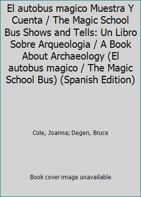 Pre-Owned El autobus magico Muestra Y Cuenta / The Magic School Bus ...